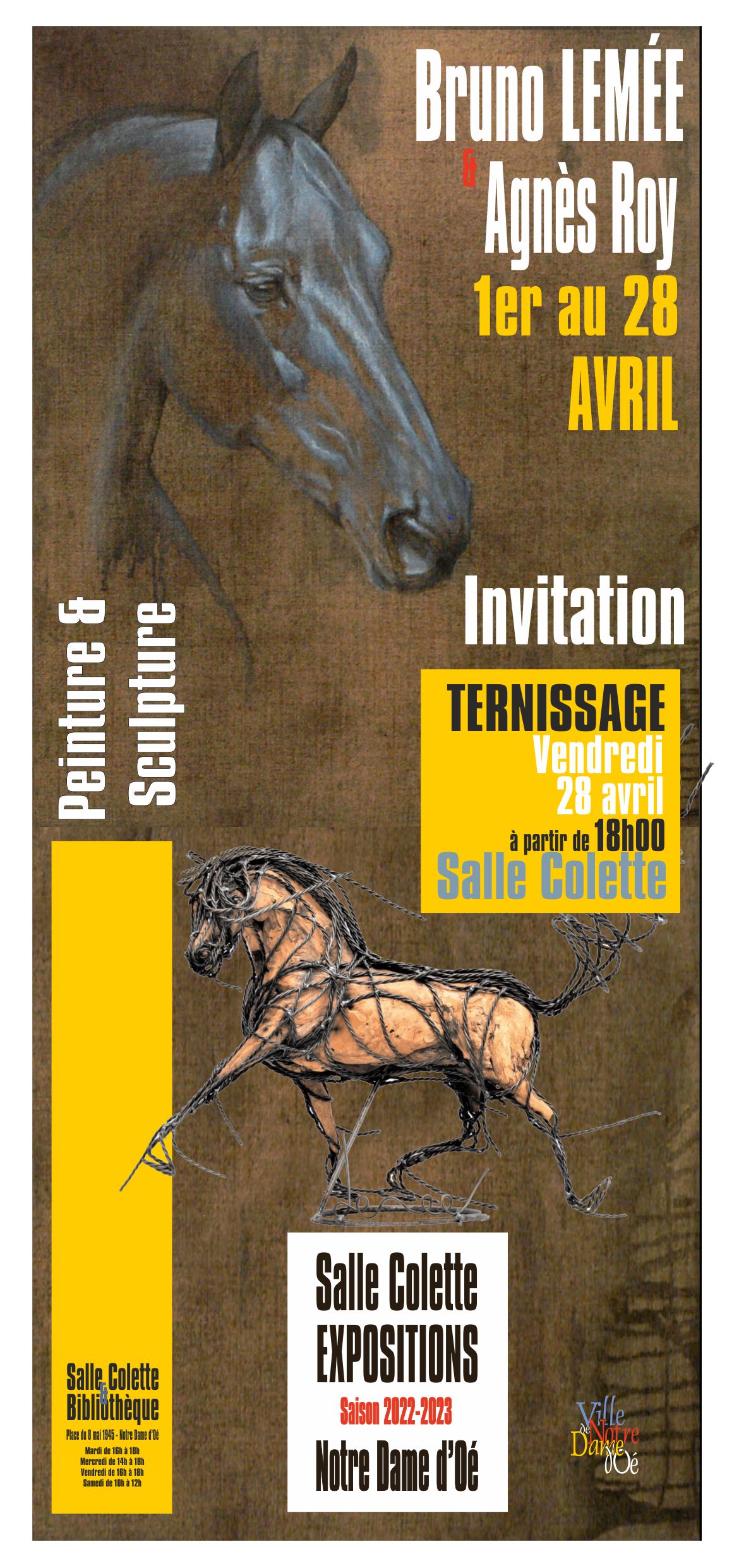 EXPOSITION PEINTURE & SCULPTURE – SALLE COLETTE – NOTRE DAME D’OE – DU ...